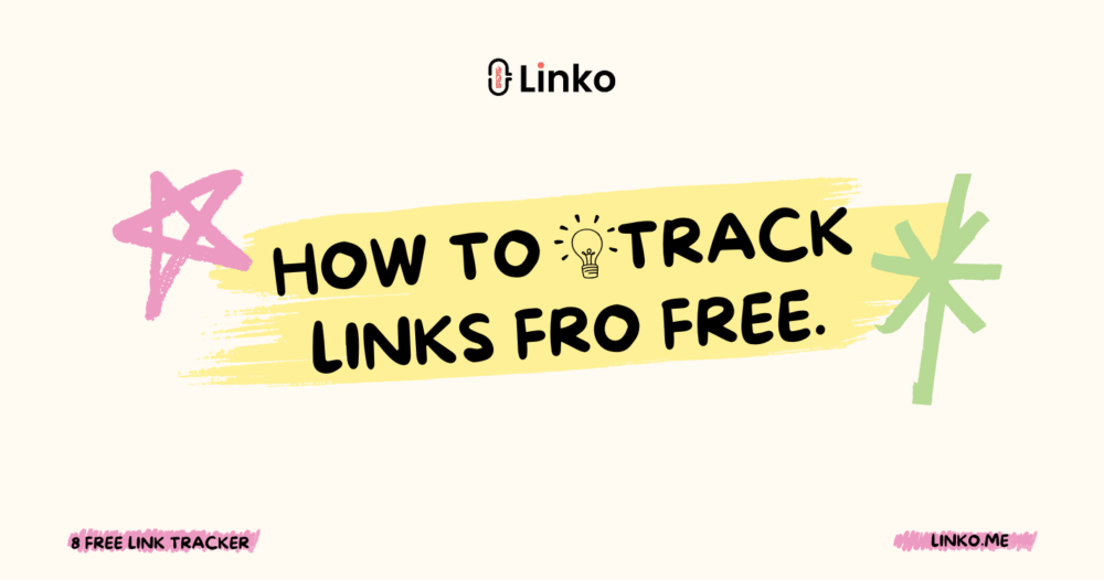 How to Track Links For Free: 8 Best Free Link Trackers